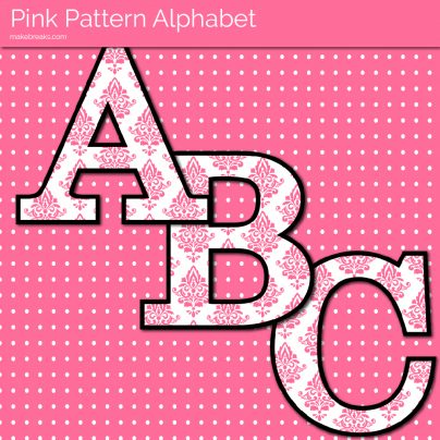 Pink Pattern Free Printable Letters - Make Breaks