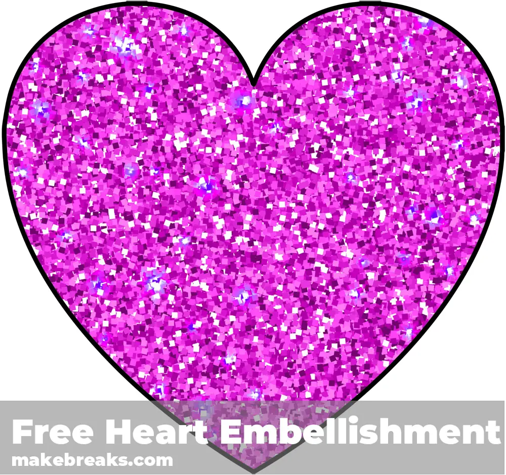Free Printable Purple Glitter Heart Embellishment - Make Breaks