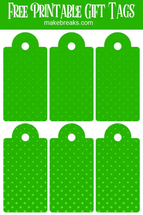 Free Printable Gift Tags - Green Dot - Make Breaks