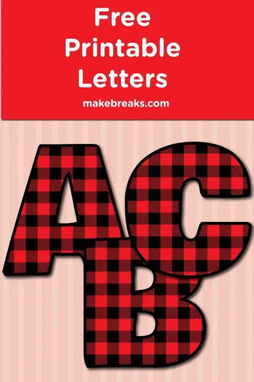 Free Printable Bold Plaid Alphabet - Make Breaks