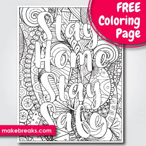 Free Stay Home, Stay Safe Word Coloring Page 2 - Make Breaks
