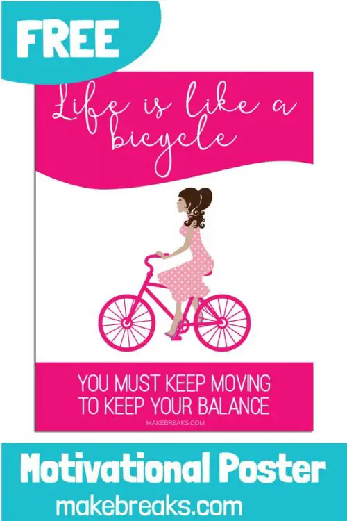 Free Printable 'Life is Like a Bicycle' Pink Motivational Poster - Make ...